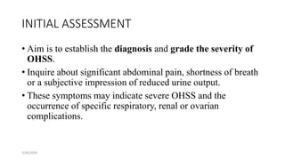 Ovarian hyperstimulation syndrome OHSS.pptx