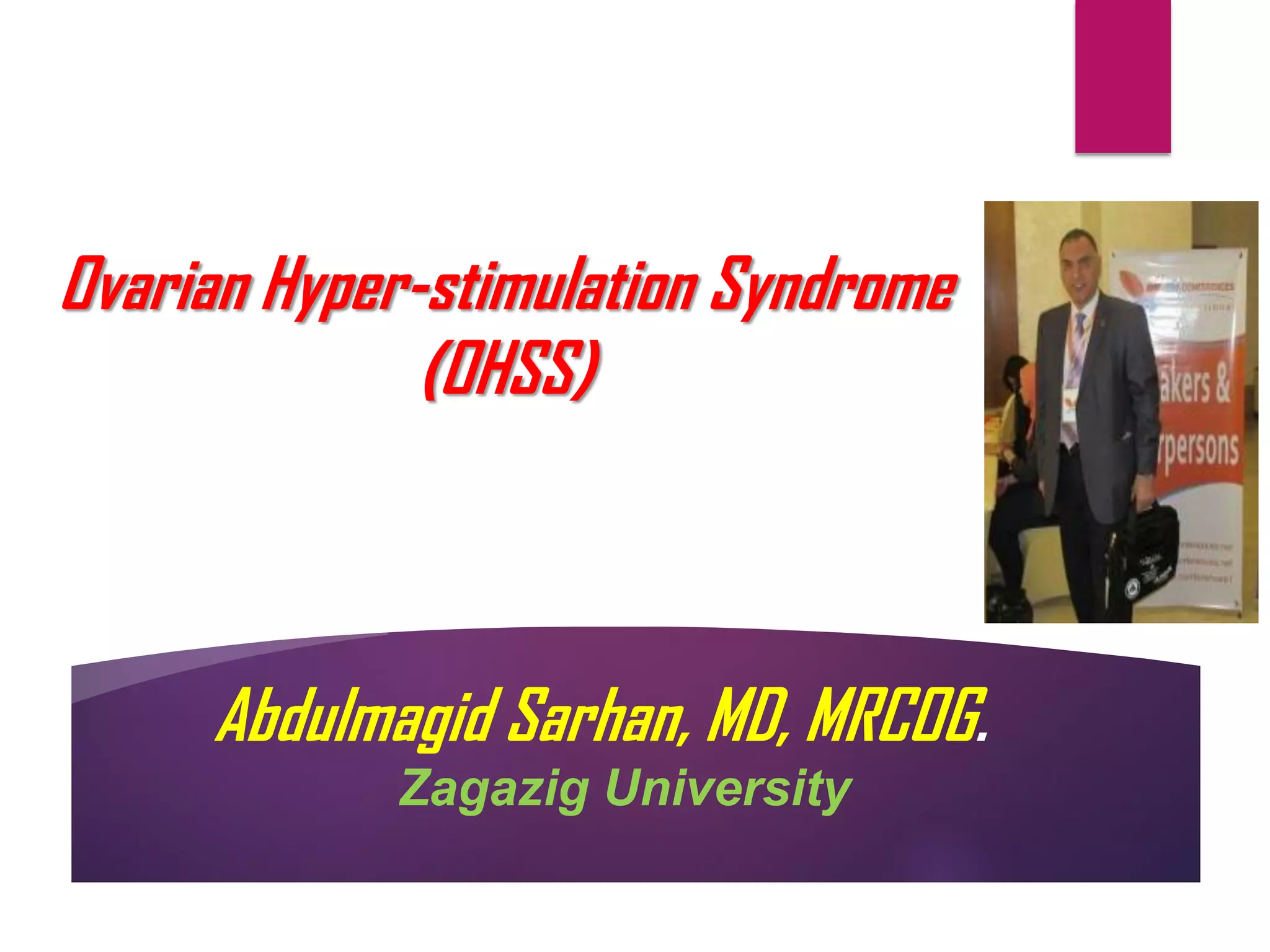 OVARIAN HYPER-STIMULATION SYNDROME (OHSS) | PDF