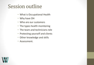 Occupational Health Technician Training | PPT