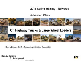 OHT Off Highway Trucks 2016 Spring Training Presentation.ppt
