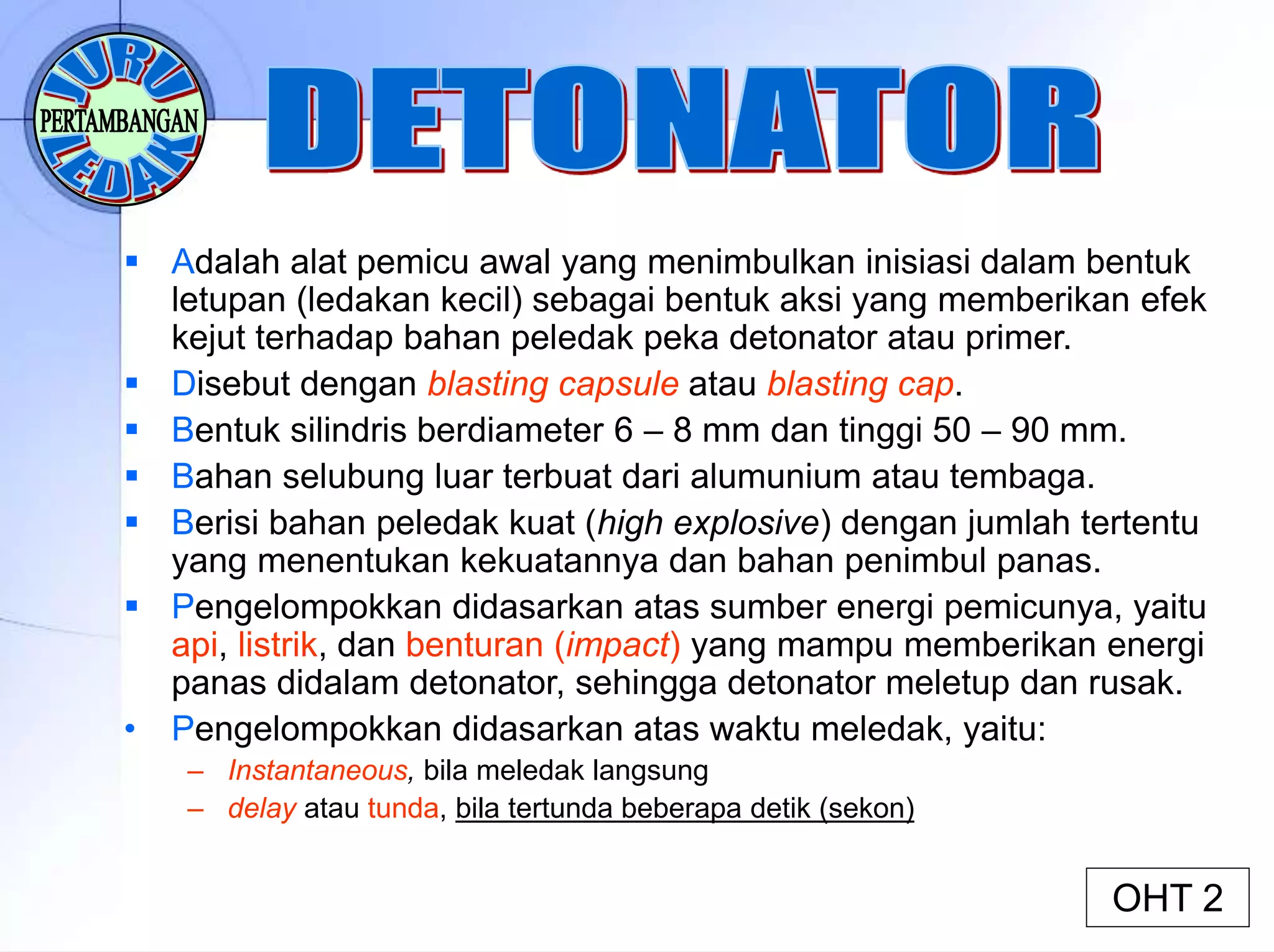 OHT Perlengkapan peledakan.ppt