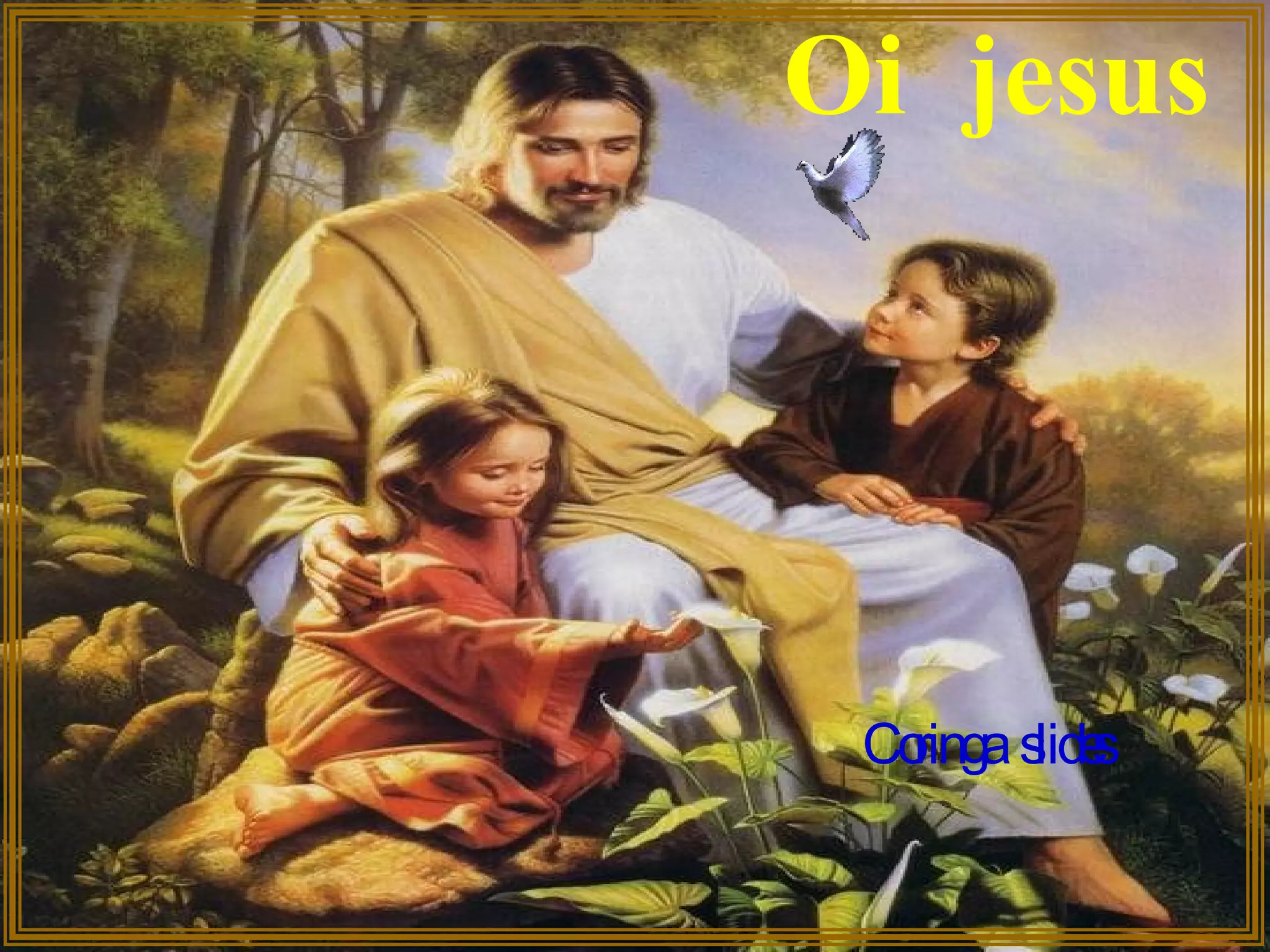 Oi Jesus | PPT