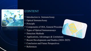 OPTICAL IMMUNOASSAY ON EMPHASIS WITH FLOUROIMMUNOASSAY.pptx