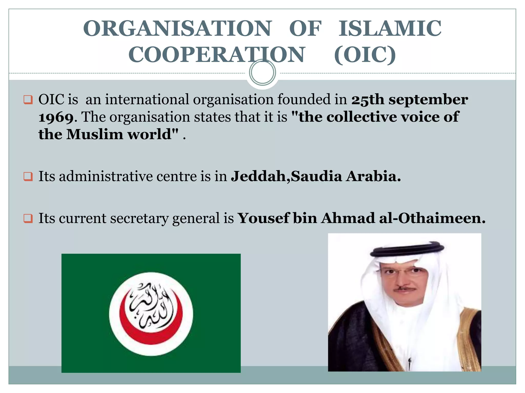 Organization of islamic cooperation (OIC) | PPTX