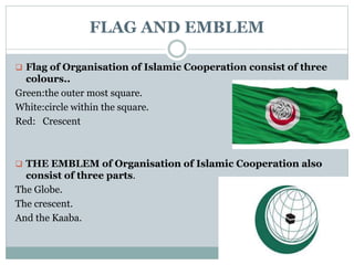 Organization of islamic cooperation (OIC) | PPTX