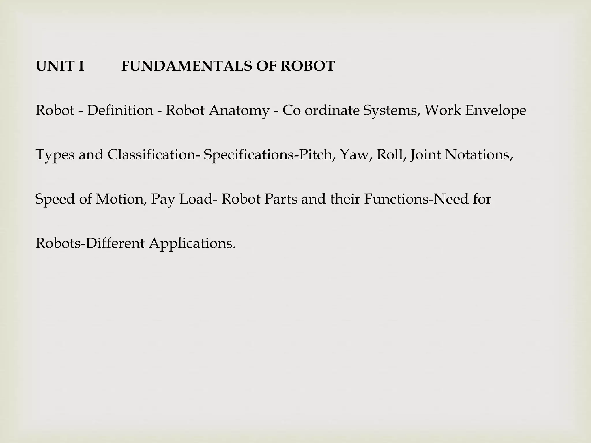 Unit-I Robotics | PPTX