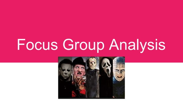FOCUS GROUP ANALYSIS | PPT
