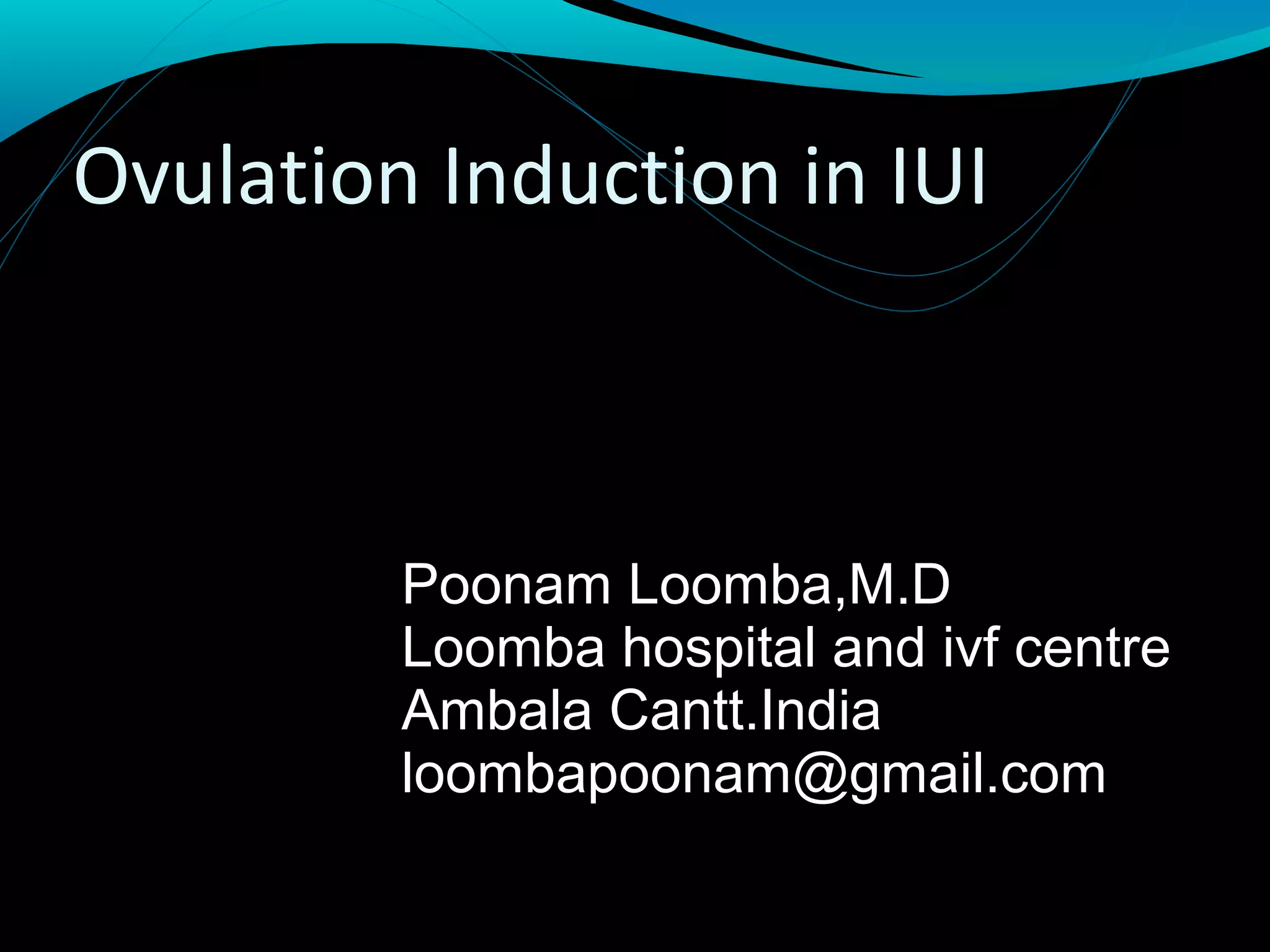 Ovulation induction in IUI | PPT