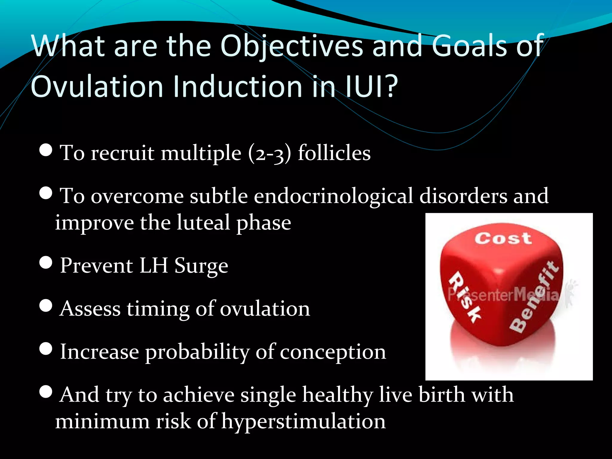 Ovulation Induction In Iui Ppt