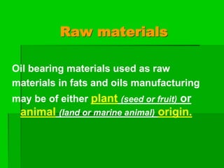 Oil and Fat Technology Lectures I (Classification) | PPT