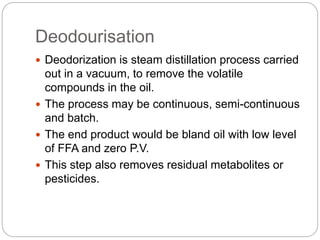 Oil and fat processing | PPTX