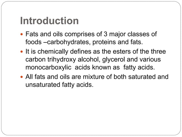 Oil and fat processing | PPTX | Chemistry | Science