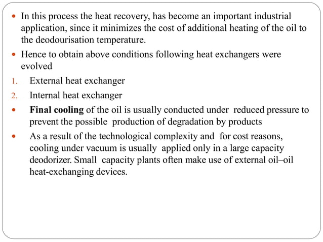 Oil and fat processing | PPTX | Chemistry | Science
