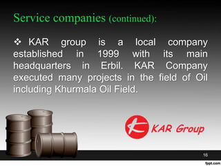 Oil industry in Kurdistan | PPTX