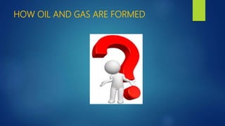 Growth of Oil and gas industry | PPTX