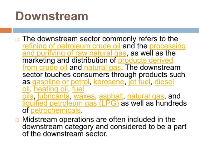 Oil and gas industry overview | PPTX | Commodities | Economy
