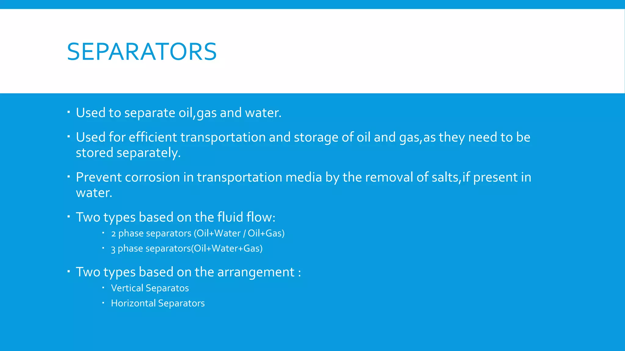 Oil and gas separators | PPTX