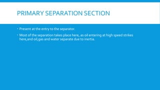 Oil and gas separators | PPTX