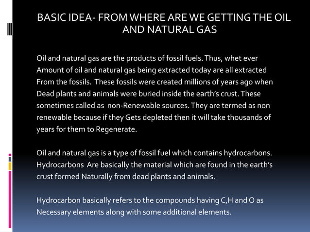 Overview of the oil and natural gas industry. different process and ...