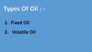 oil as liquid vehicle.pptx used in homoeopathy pharmacy for preparation ...