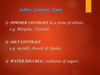 OIL CONTRAST MEDIA IN RADIOLOGY | PPTX