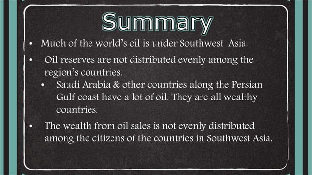 Oil Distribution in Southwest Asia (Middle East) | PPT