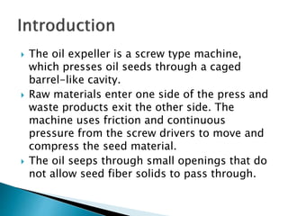 Oil expeller. | PPTX