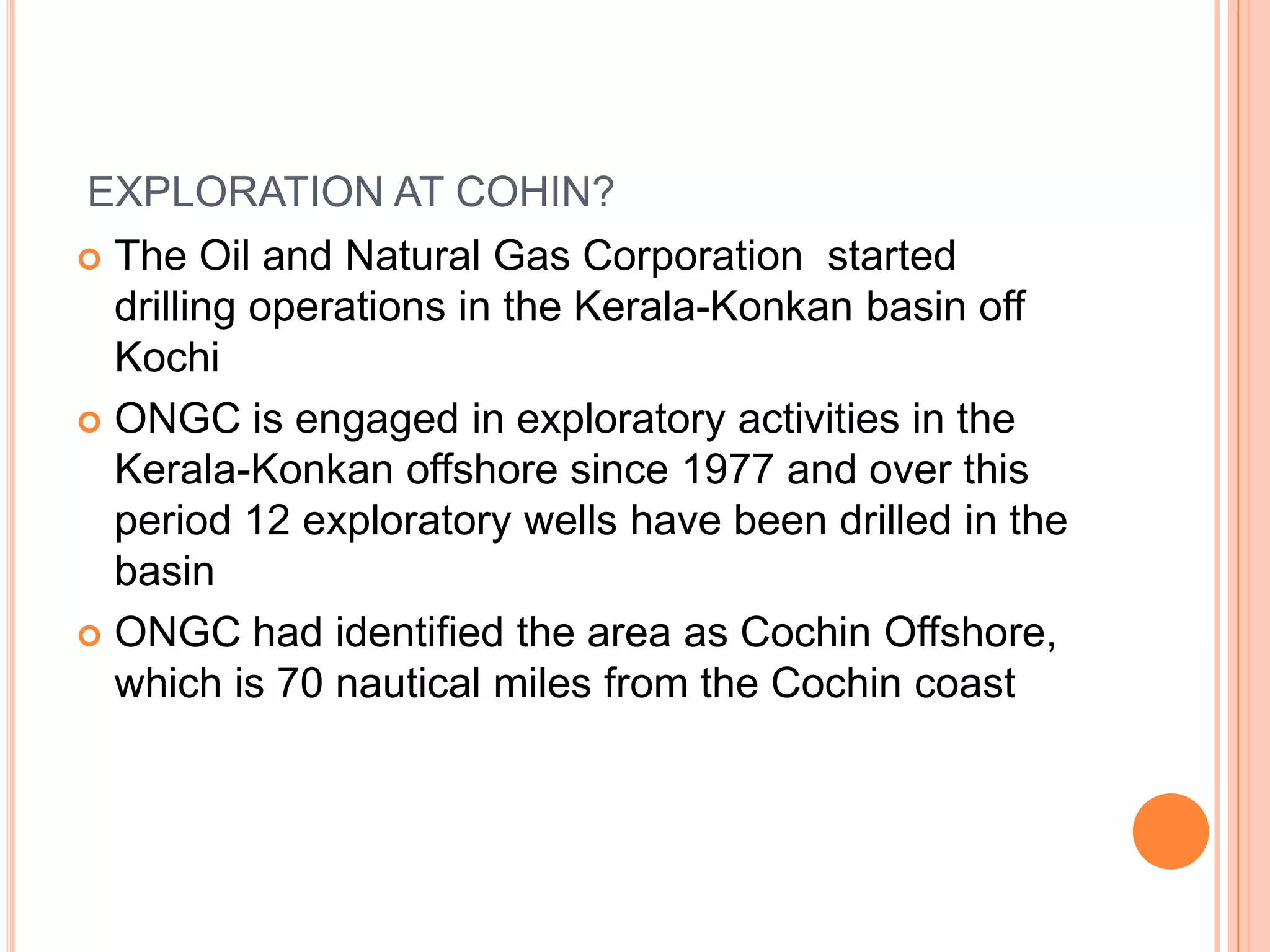 Oil Exploration At Cochin | PPTX | Geology | Science
