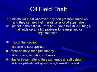 Oil field theft_-_overview | PPT
