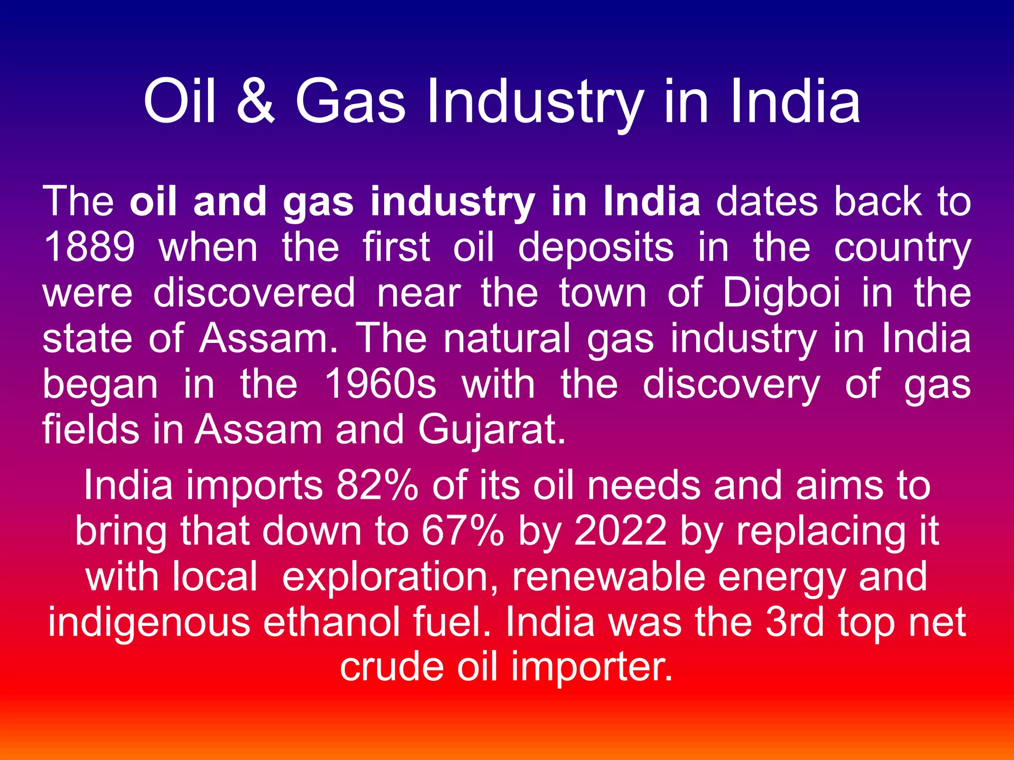 Oil & gas industry in india | PPTX
