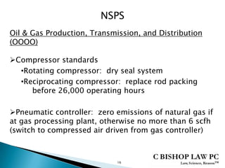 Impact of New NSPS and NESHAP Regulations on Oil & Gas Industry | PPTX