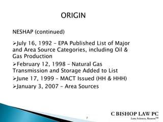 Impact of New NSPS and NESHAP Regulations on Oil & Gas Industry | PPTX