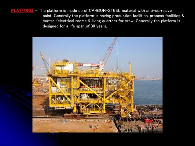 OIL & GAS OFFSHORE PLATFORM overview with details | PPTX