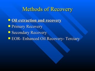 Oil & Gas Recovery | PPT