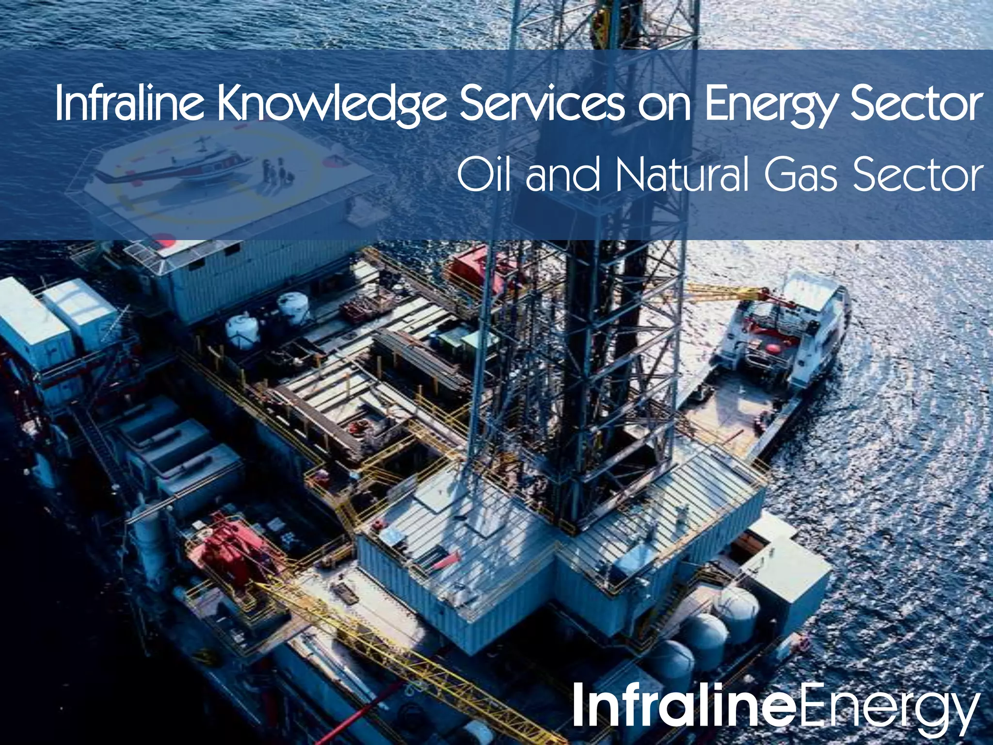 Oil & gas sector presentation | PPTX