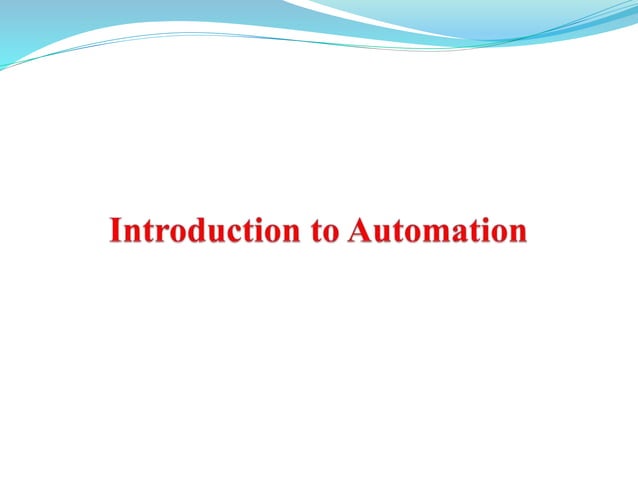 Introduction to Automation | PPT
