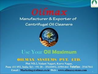 Oil Cleaning System by Oilmax Systems Private Limited Pune | PPT
