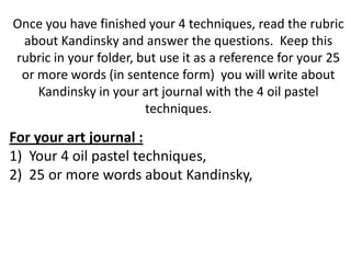 Oil pastel techniques | PPTX