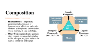 Oil (Petroleum), the liquid fossile fuel | PPT