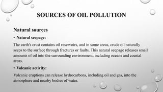 Oil pollution type of pollution in ecosystem.pptx