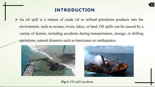 Removal of oil Pollution and a Sustainable Approach to Controlling oil ...