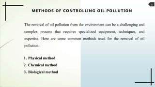 Removal of oil Pollution and a Sustainable Approach to Controlling oil ...
