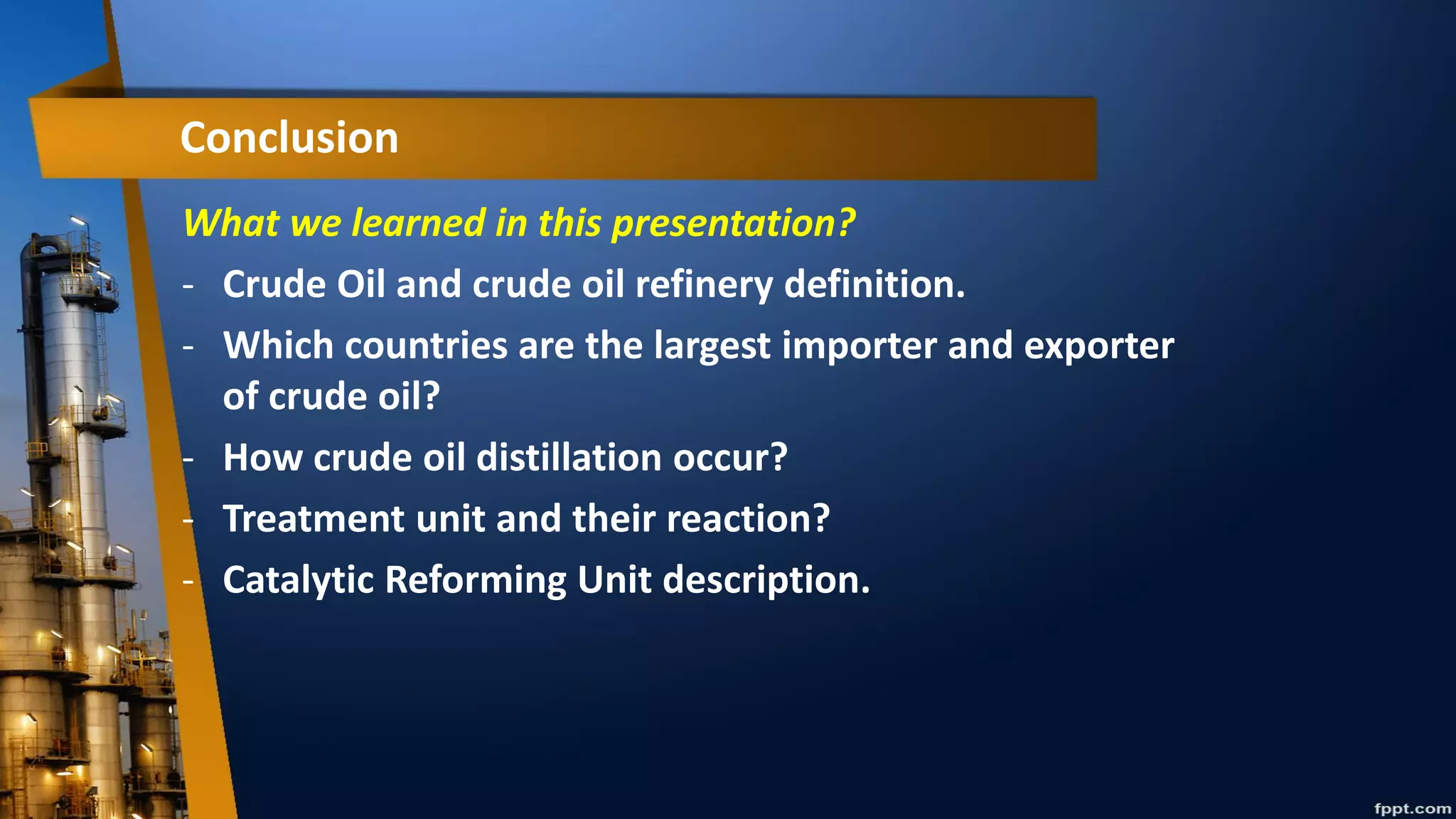 Oil refinery Presentation | PDF