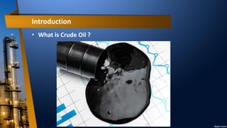 Oil refinery Presentation | PDF