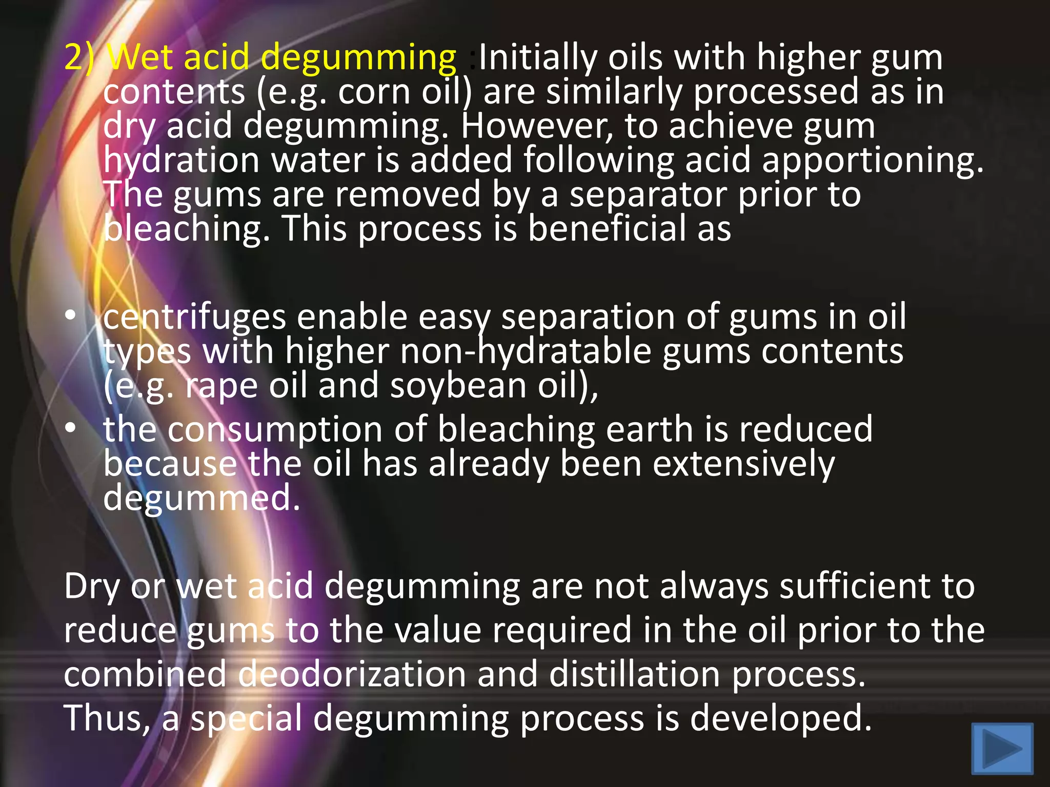 Oil refinery(degumming process) | PPTX
