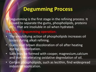 Oil refinery(degumming process) | PPTX