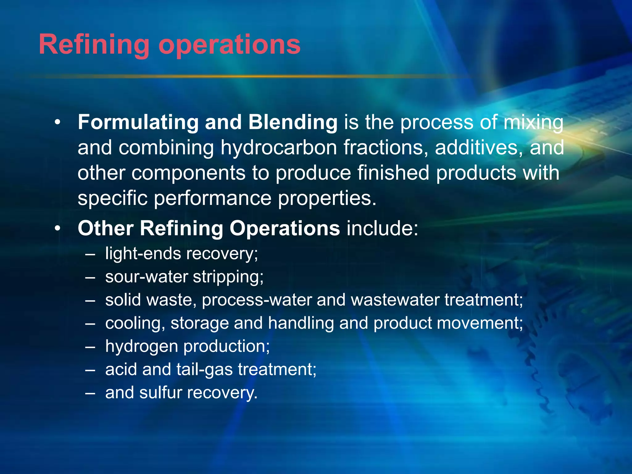 Oil refinery processes | PPT