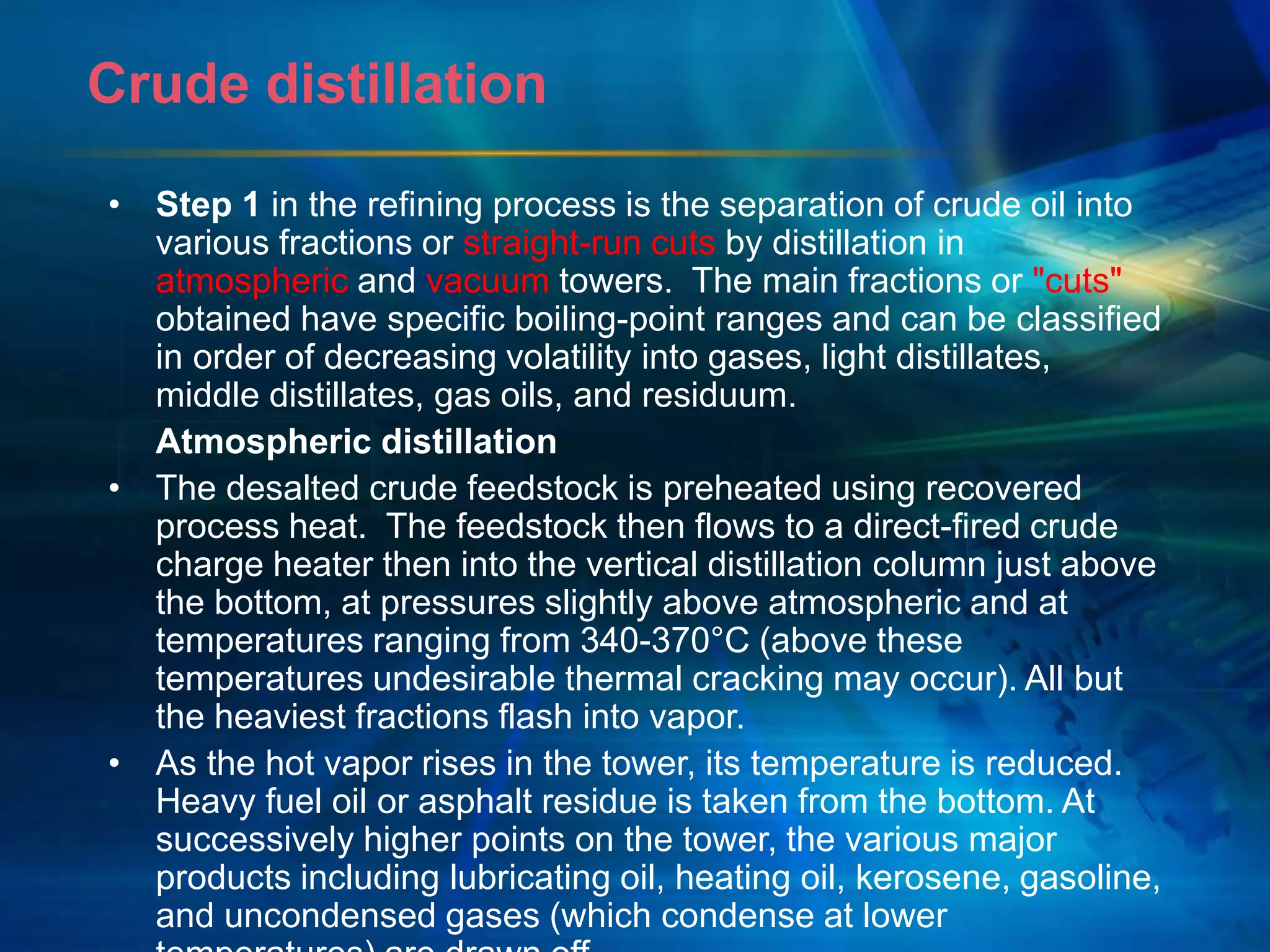 Oil refinery processes | PPT