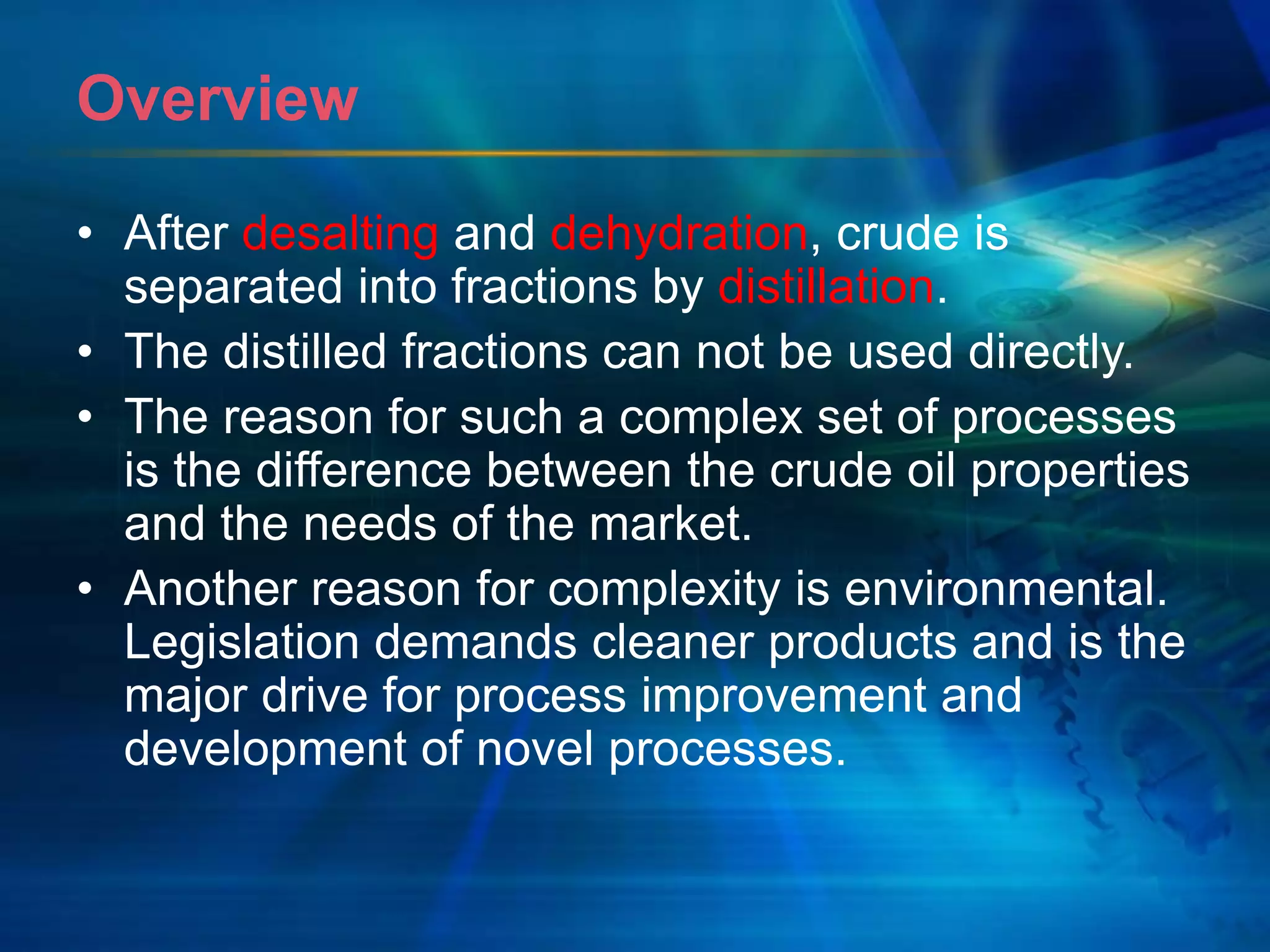 Oil refinery processes | PPT
