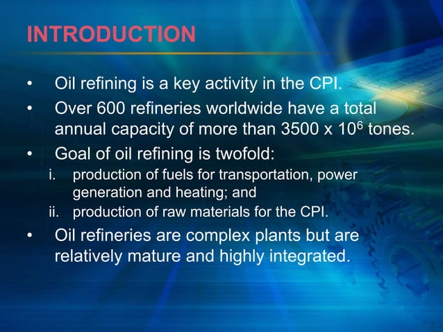 Oil refinery processes | PPT